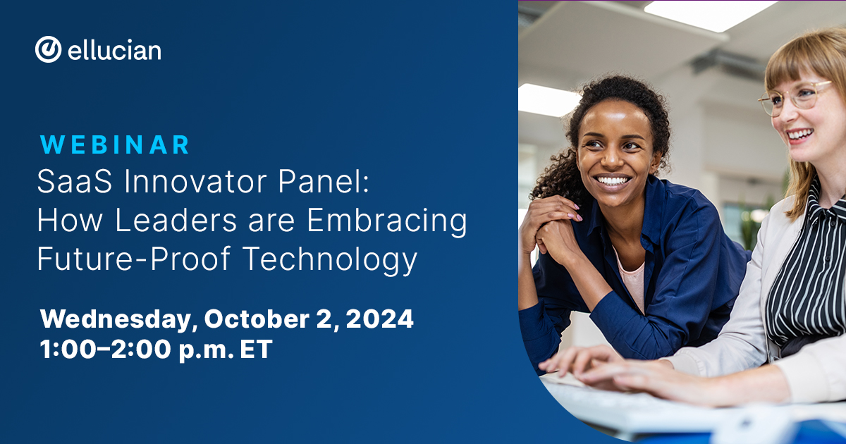 Webinar: SaaS Innovator Panel | Ellucian